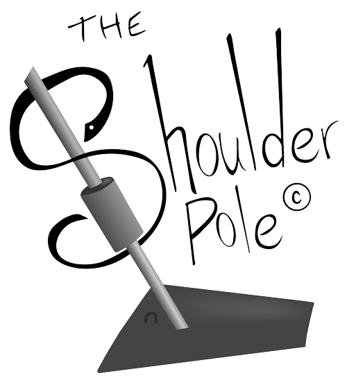 The Shoulder Pole - Strength Where You Need It